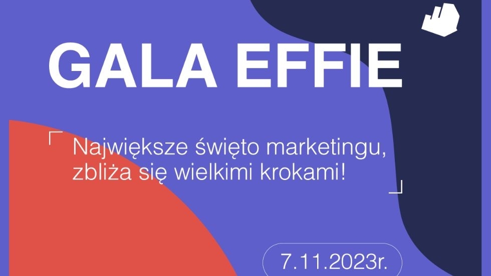 Już 7 listopada Gala 24. edycji Effie Awards Poland - NowyMarketing ... Już 7 listopada Gala 24. edycji Effie Awards Poland - NowyMarketing ...